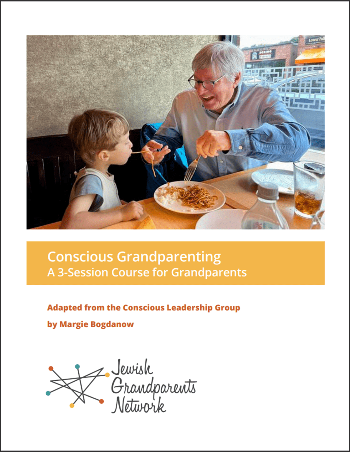 Conscious Grandparenting: A 3-Session Course for Grandparents - Jewish ...
